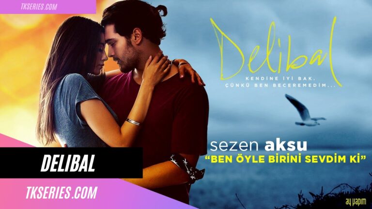 Delibal | Watch Turkish Movies in English