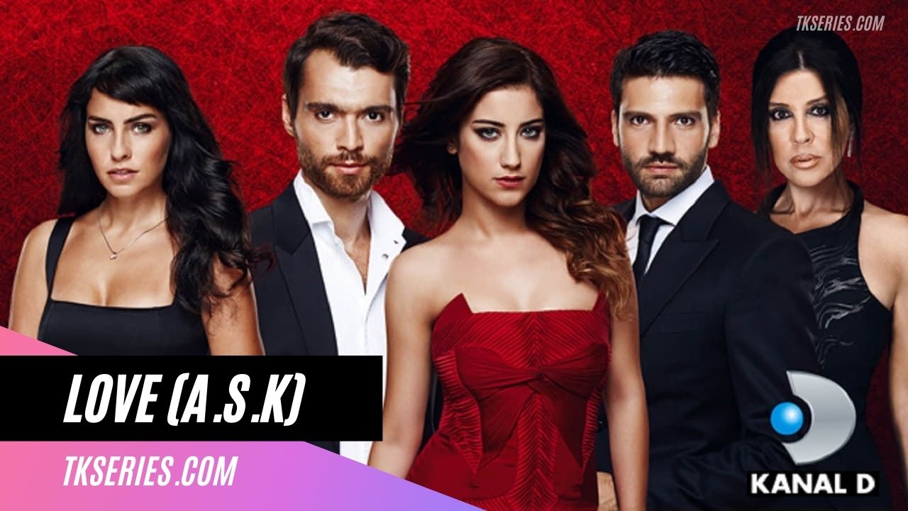 Love (A.S.K) | Turkish TV Series in English | Full Episodes